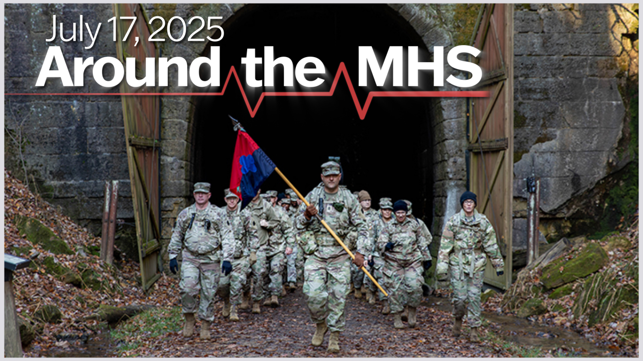Around the MHS: July 17, 2025 | Health.mil